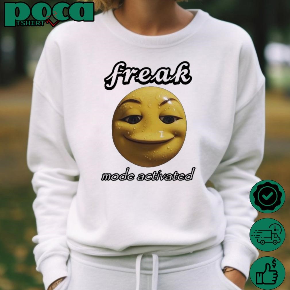 Freak Mode Activated Emoji shirt, hoodie and long sleeve tee