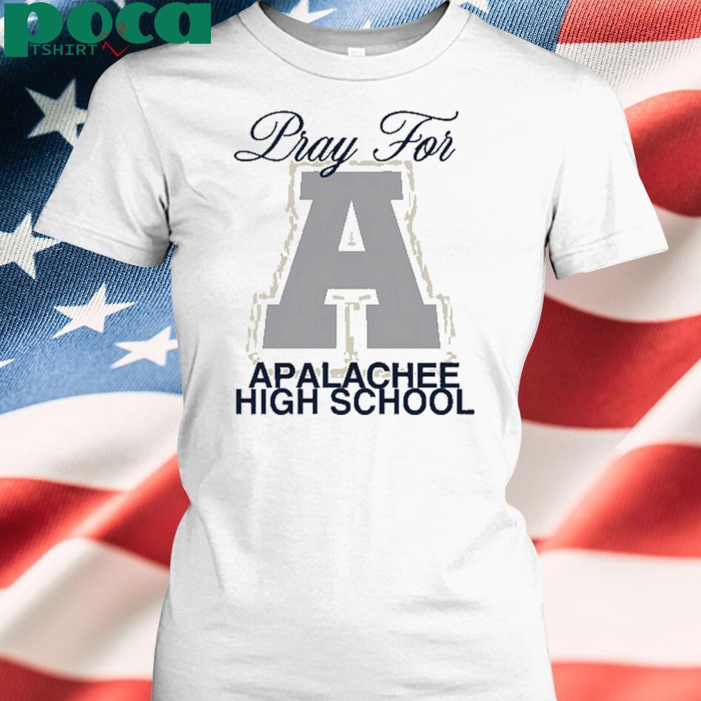 Pray For Apalachee High School Shirt, hoodie and long sleeve tee